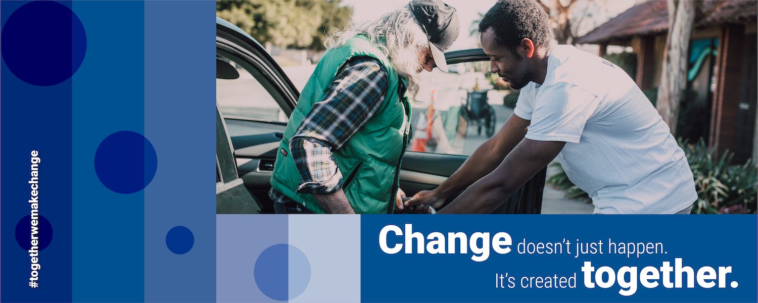 TOGETHER WE MAKE CHANGE. - United Way